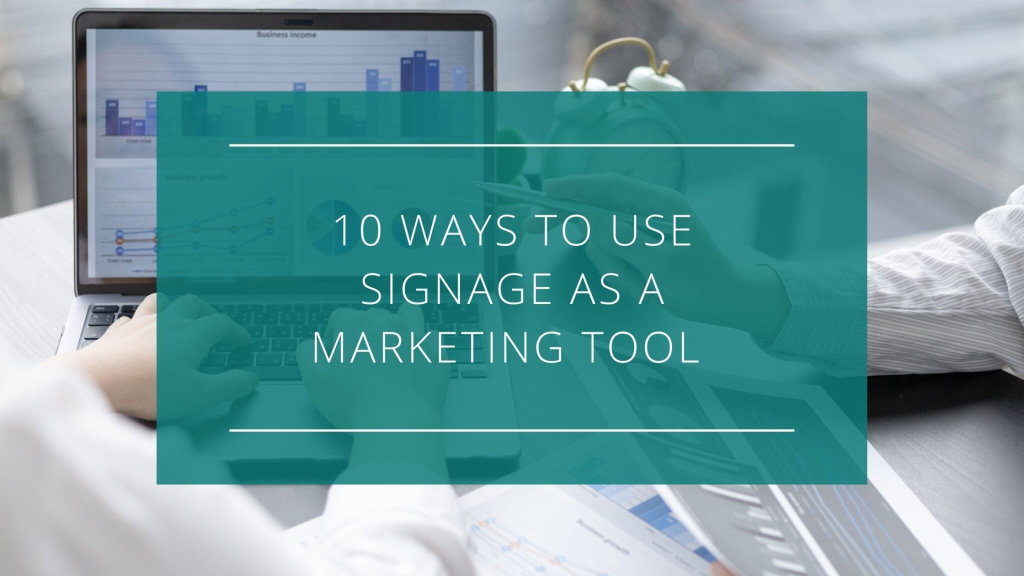 10 Ways to Use Signage As A Marketing Tool - Shepard Signs